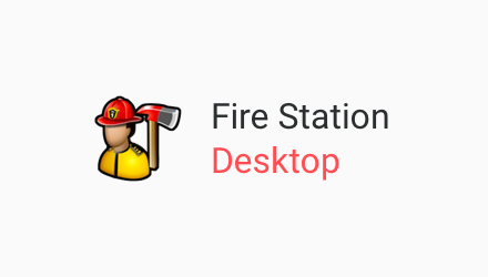 Fire Station User Guide | Fire Station Software Documentation